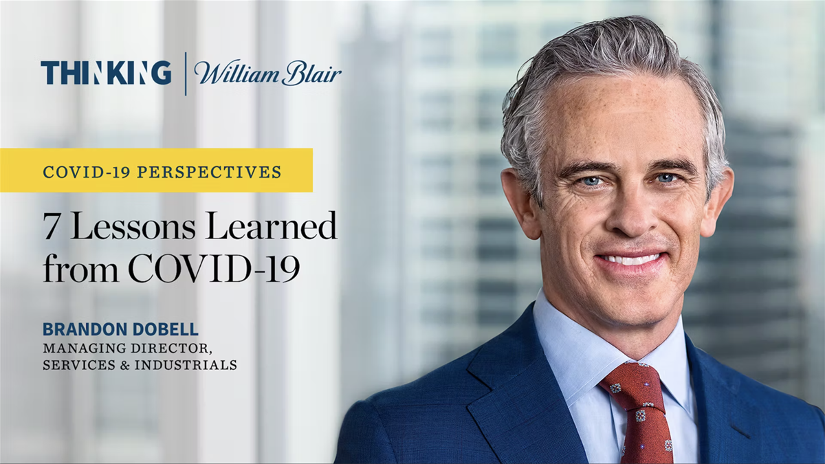 7 Lessons Learned from COVID19 | William Blair