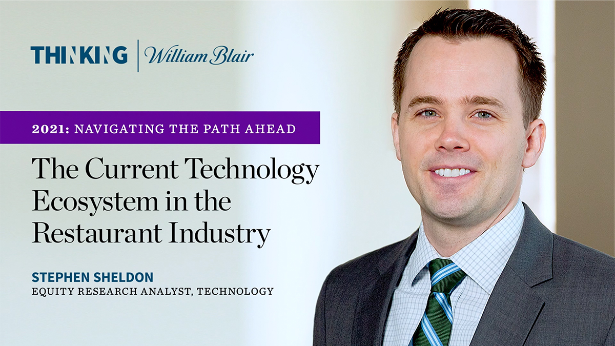 The Current Technology Ecosystem in the Restaurant Industry | William Blair