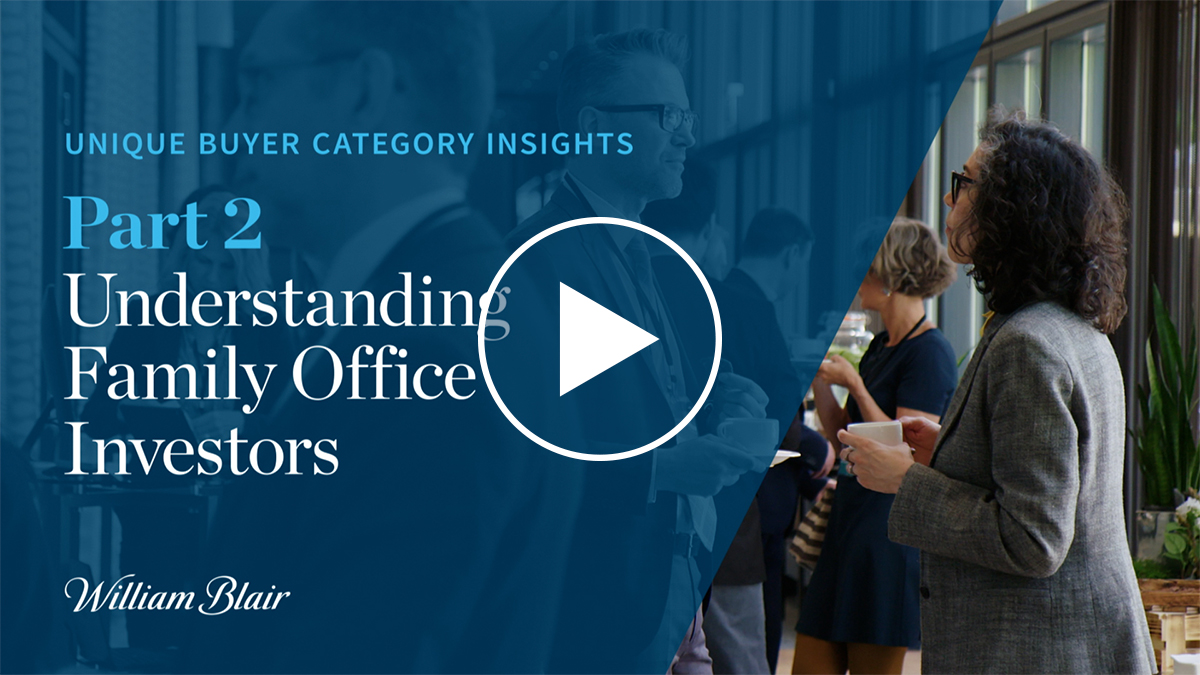 Characteristics of Family Office Investors | William Blair