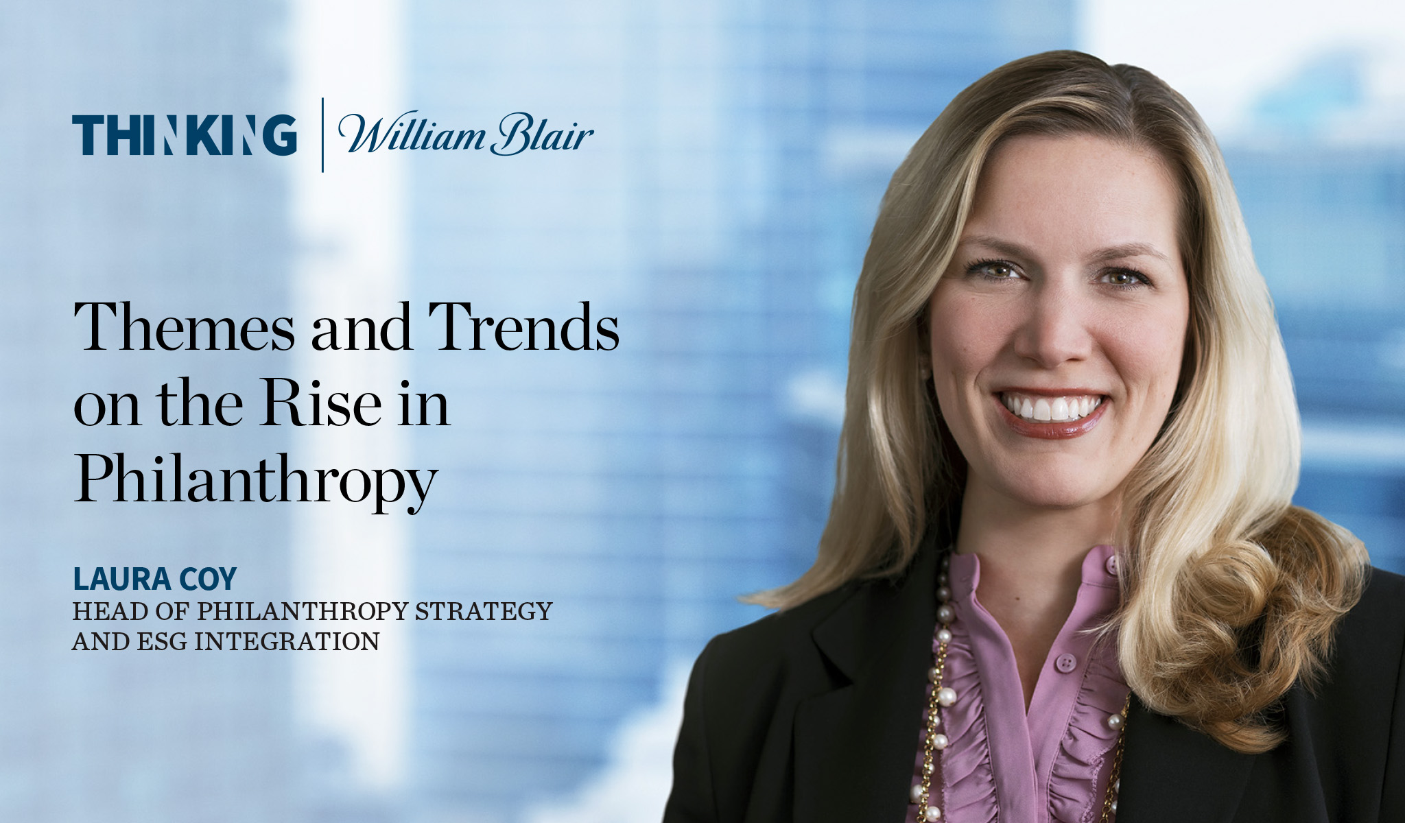 Themes and Trends on the Rise in Philanthropy | William Blair